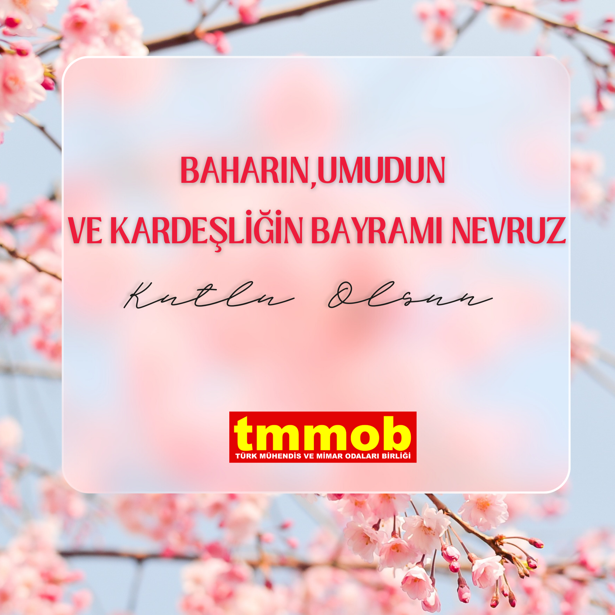 BAHARIN ,UMUDUN VE KARDEŞLİĞİN BAYRAMI NEVRUZ KUTLU OLSUN! | www.tmmob ...